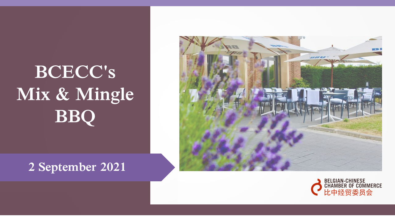 The BCECC's Mix & Mingle BBQ - Belgian-Chinese Chamber of Commerce (BCECC)